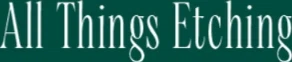 All Things Etching Promo Codes - 89% Off in September 2025