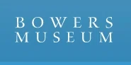 Bowers Museum Promo Codes - 25% Off in December 2025