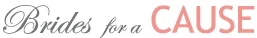 Brides for a Cause Promo Codes - $50 Off in July 2025