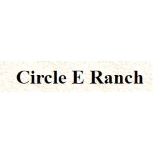 Circle E Ranch Promo Code - $200 Off (Sitewide) in Mar 2025