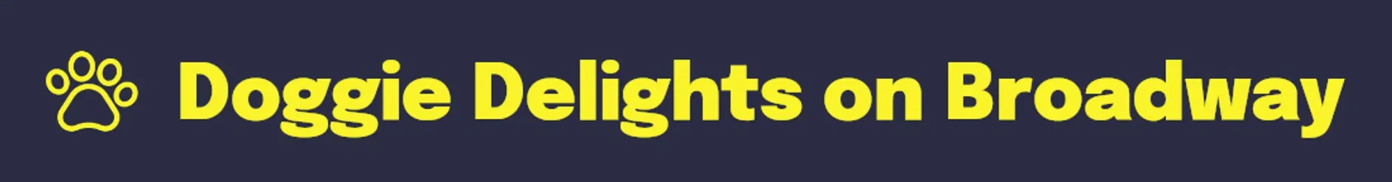 Doggie Delights On Broadway Promo Code - 70% Off in 2025