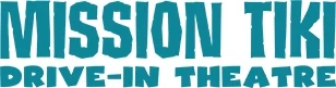 Mission Tiki Drive In Theatre Promo Code - 30% Off in 2025