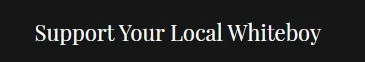 20% Off Support Your Local Whiteboy Promo Code Apr '26