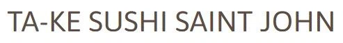 20% Off TA-KE SUSHI SAINT JOHN Promo Code Jan '26