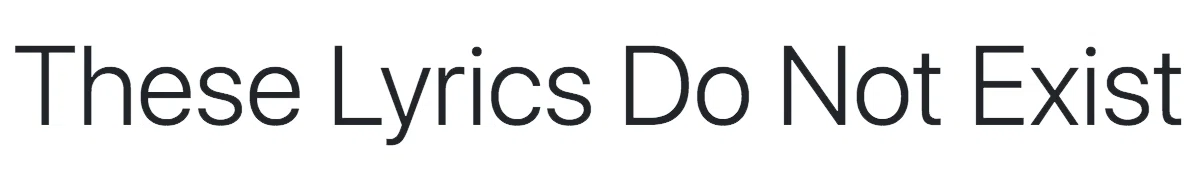 These Lyrics Do Not Exist Promo Codes - $94 Off in Oct 2025