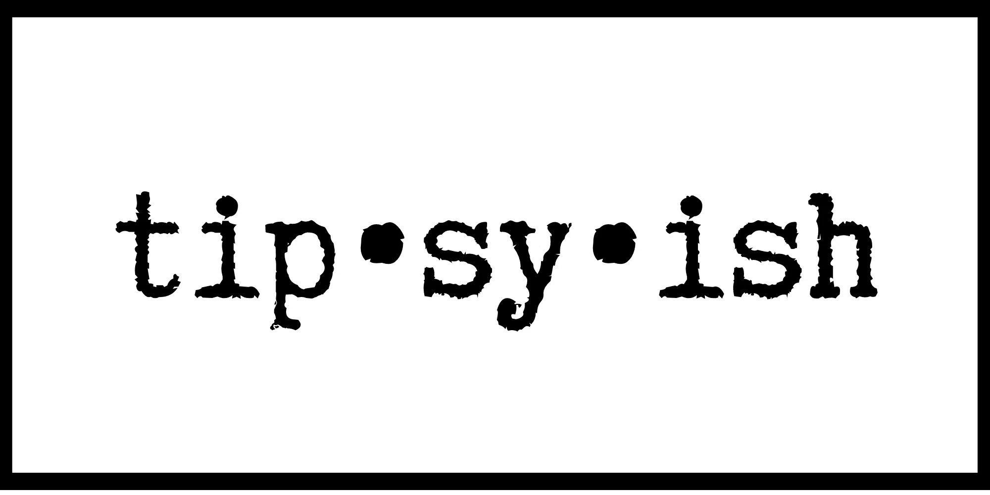 Tipsyish Promo Codes - 20% Off Discount Code May 2025