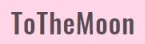ToTheMoon Promo Codes - $130 Off (Sitewide) in Feb 2025